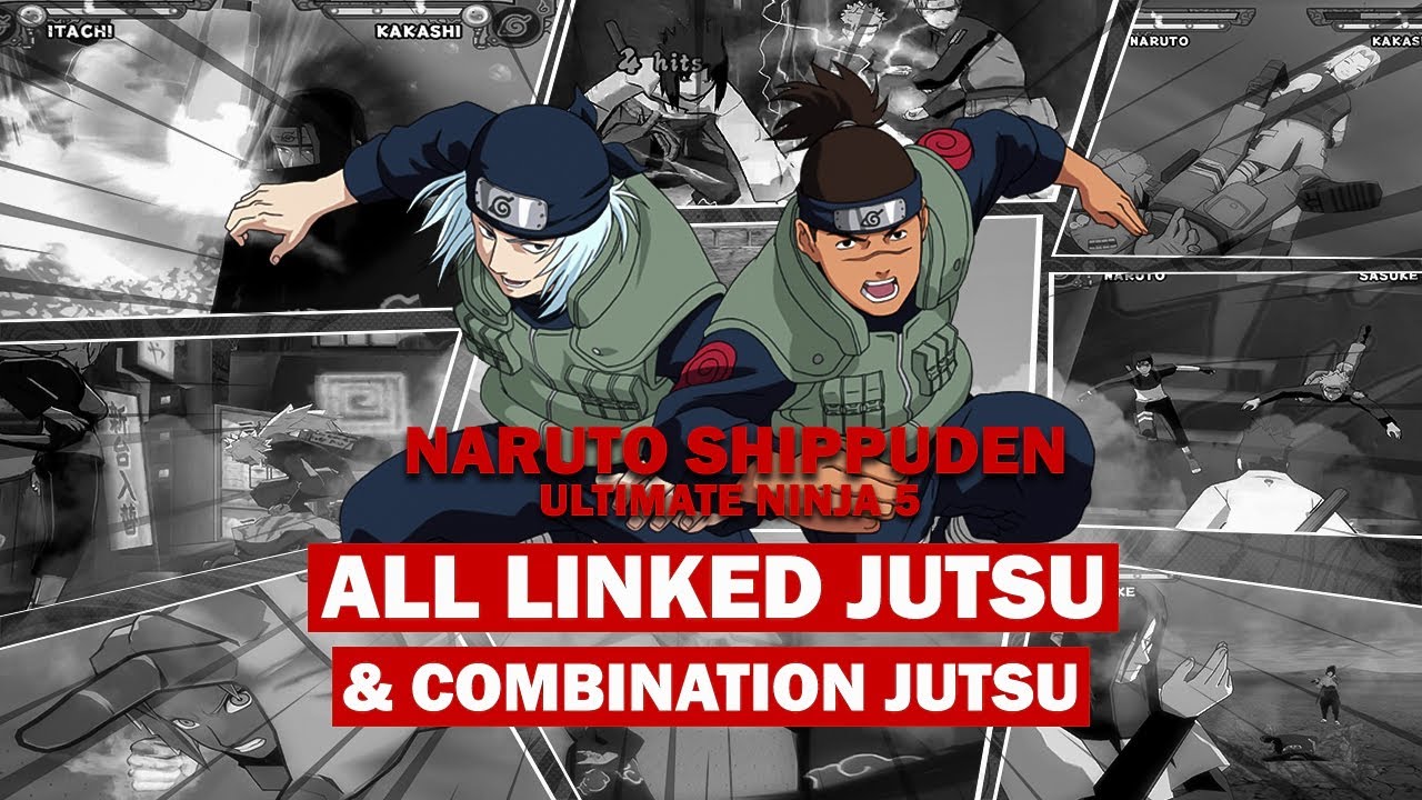 Semua COMBINATION & LINKED JUTSU di Naruto Shippuden Ultimate Ninja 5 ...