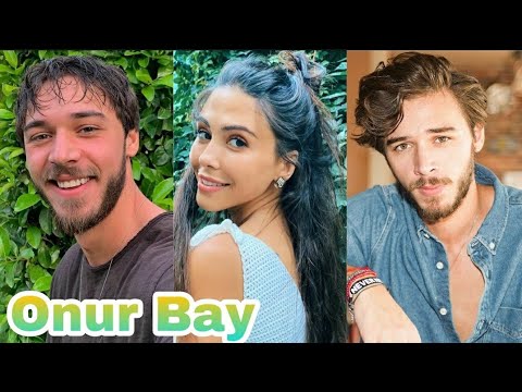 Onur Bay Biyografi, Real Life Partner, Kimdir, Age, Net Worth, Height, Weight, Facts BY ShowTime