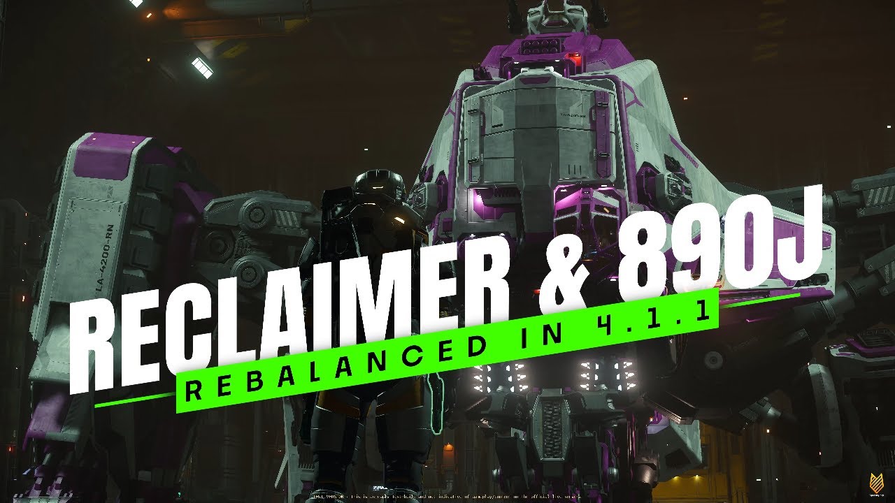 Reclaimer & 890J Rebalanced In The 4.1.1 PTU | Giving Reclaimer Some ...