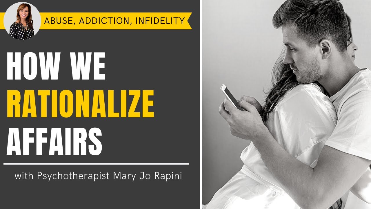 How We Rationalize Affairs - YouTube