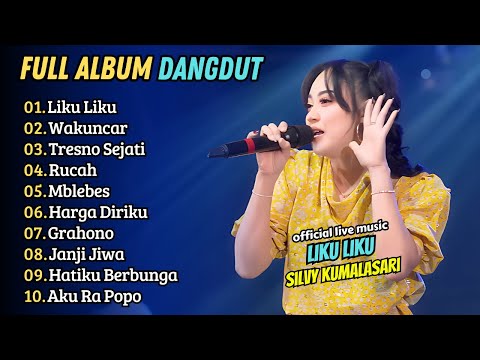Silvy Kumalasari - LIKU LIKU - WAKUNCAR || FULL ALBUM DANGDUT