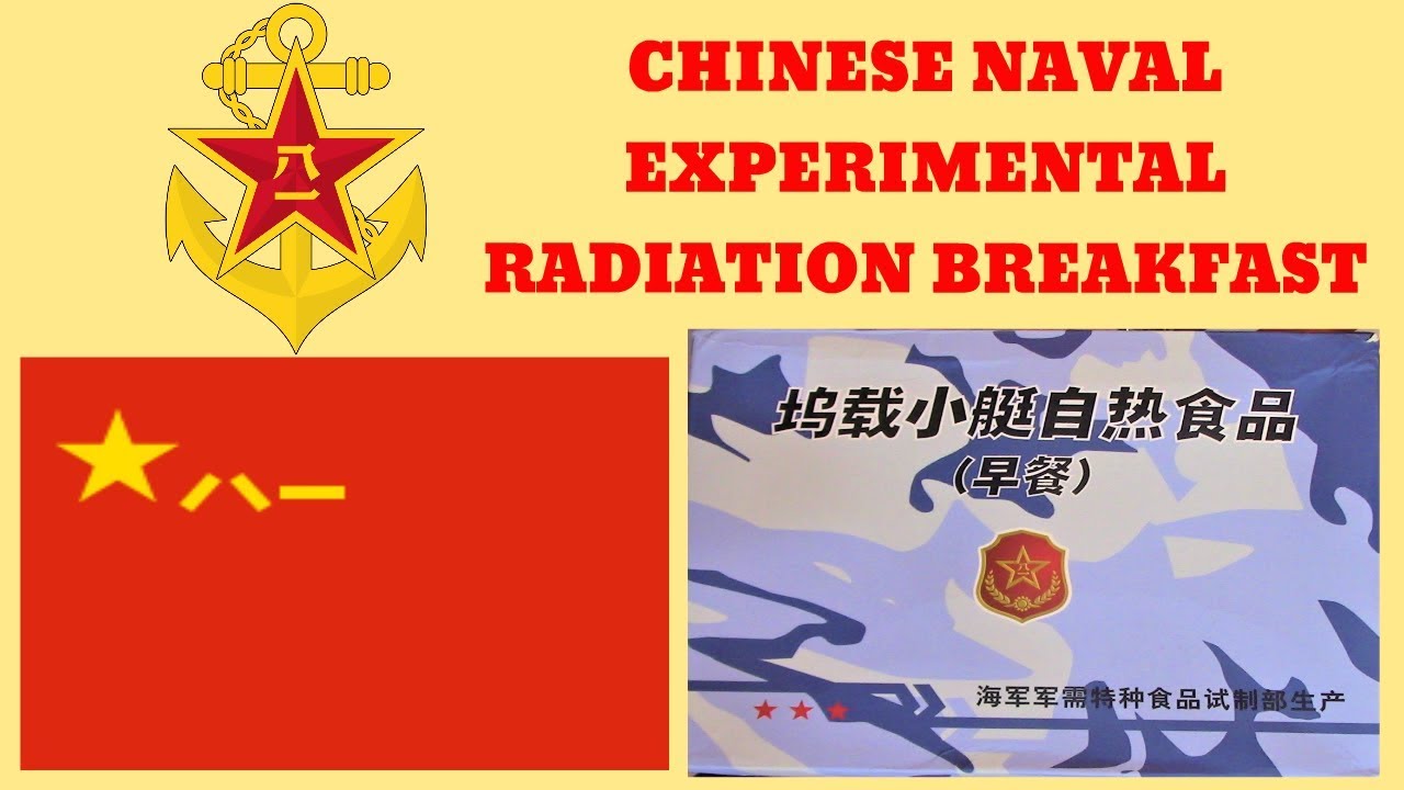 CHINESE NAVAL EXPERIMENTAL BREAKFAST WITH "ANTI RADIATION MEDICINE ...