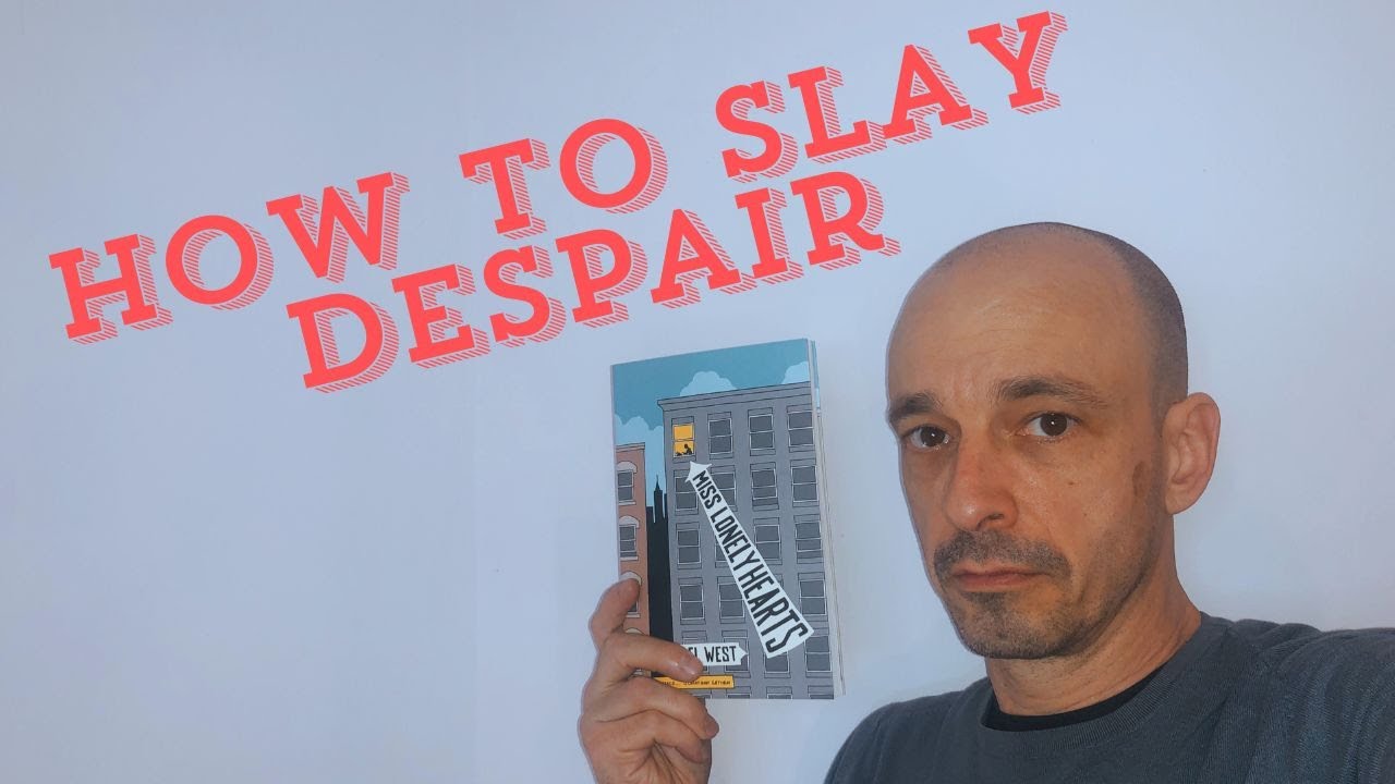 Miss Lonelyhearts & the Spiritual Despair Novel | A Deep Dive into Zen ...