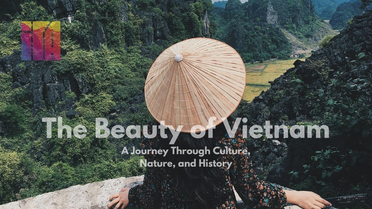The Beauty of Vietnam: A Journey Through Culture, Nature, and History ...
