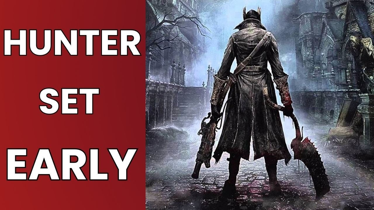 Bloodborne - Where To Find HUNTER Armour Set Early - YouTube