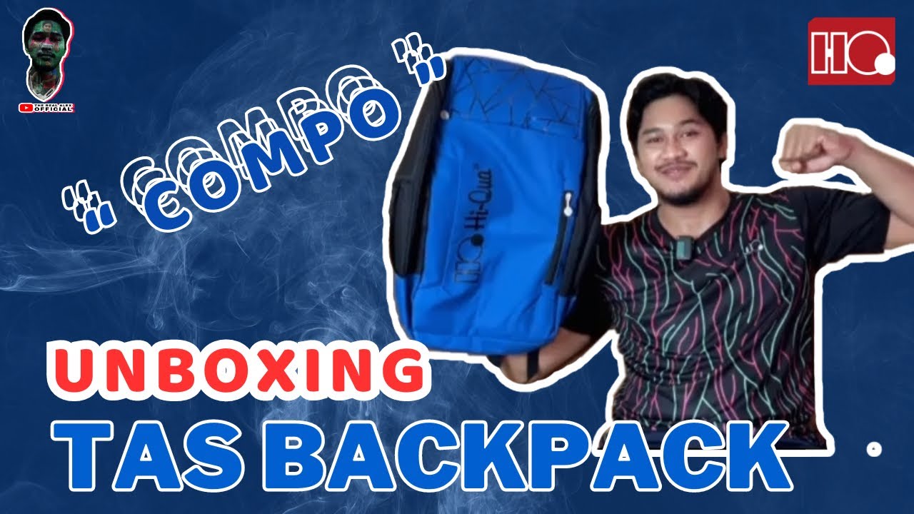 [UNBOXING] HIQUA INDONESIA | TAS HIQUA BACKPACK COMPO! - YouTube