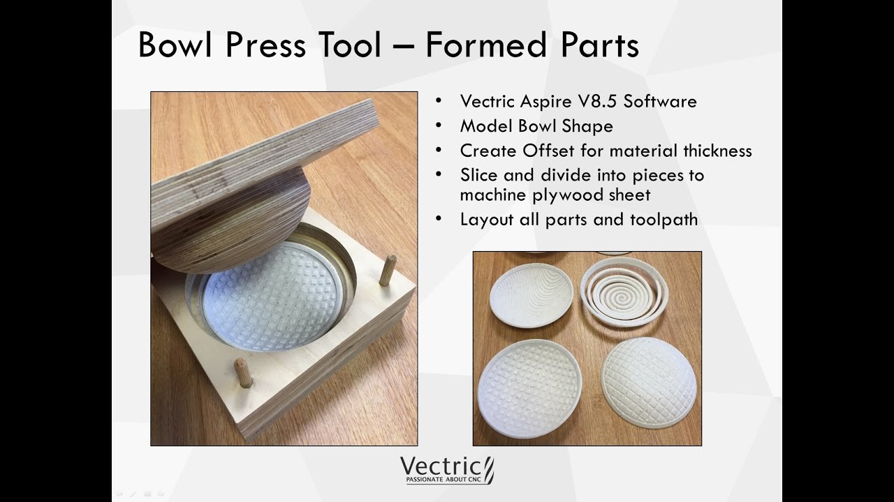 Vectric | Live Stream - 2 Sided Bowl Press Demonstration - YouTube