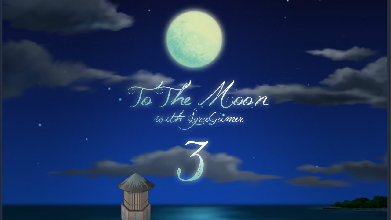 To the Moon - Capitulo 3 River... - YouTube
