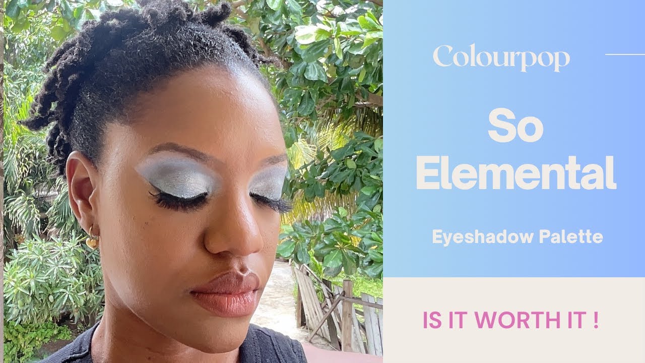I tried colourpop’s So Elemental palette so you don’t have to! - YouTube