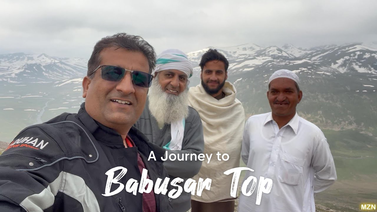 Journey to Babusar Top: Experience the Beauty of Nature! - YouTube