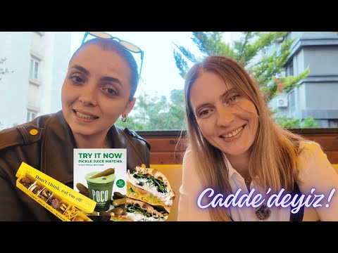 Cadde Yemek Turu | Turşu Suyu Matcha Denedik!|  Deli Deli | POCO  | 3/5/8 | w/ @zeynepduzcanz #vlog 