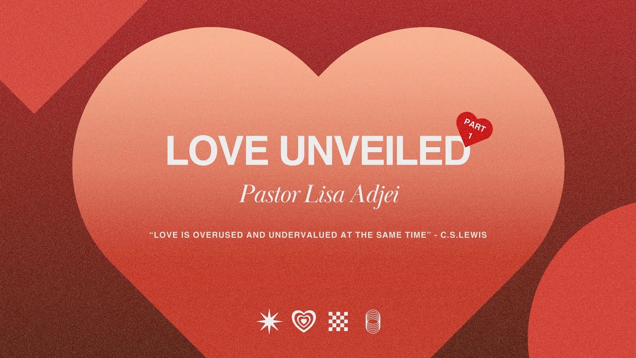 Impact Service with Pastor Lisa Adjei | Love Unveiled Part I - YouTube