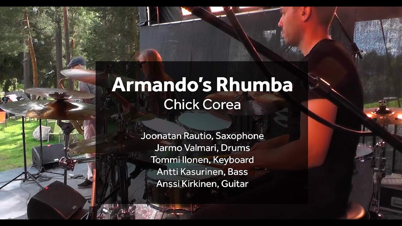 Chick Corea - Armando's Rhumba (Jarmo Valmari drum cam) - YouTube