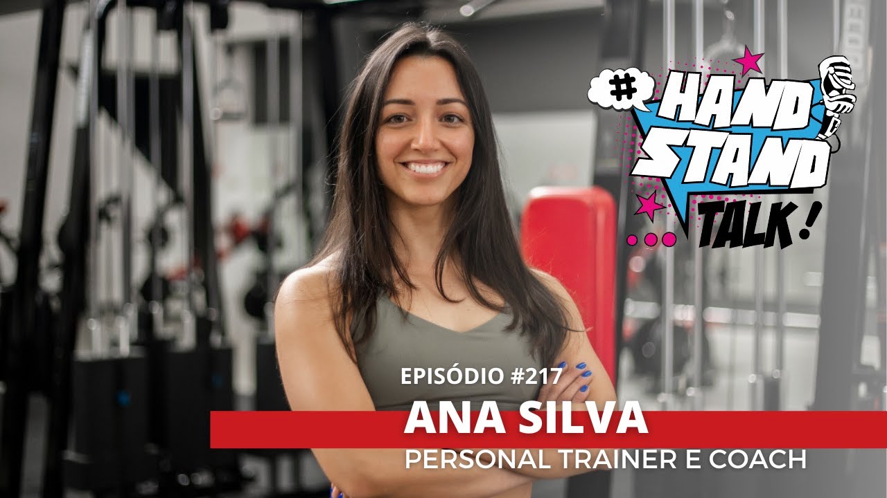 HANDSTANDTALK #217 - ANA SILVA - YouTube
