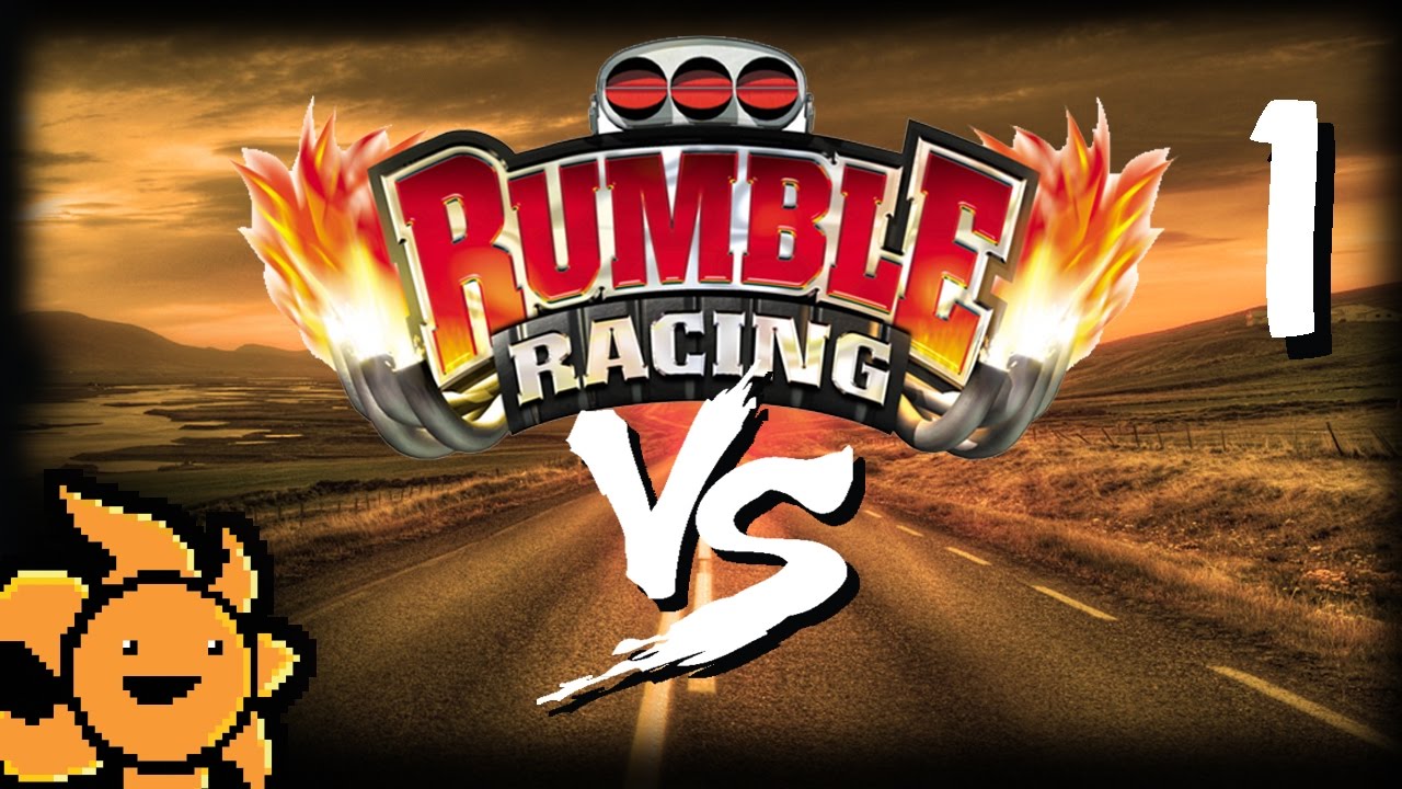 We Play Versus - Rumble Racing PART 1 - Tornado! - YouTube