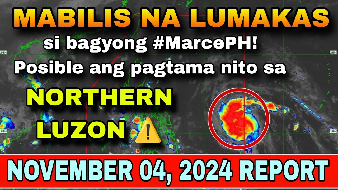 MALIIT NGUNIT MABAGSIK NA SI BAGYONG MARCE! ⚠️😱 | WEATHER UPDATE TODAY ...