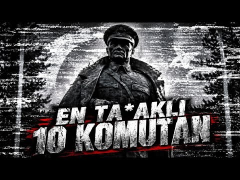 EN TA*AKLI 10 TÜRK KOMUTAN