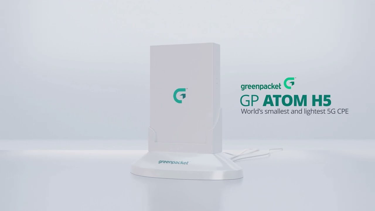 Green Packet 5G CPE Self Installation Guide_ GP Atom H5 Flexible ...