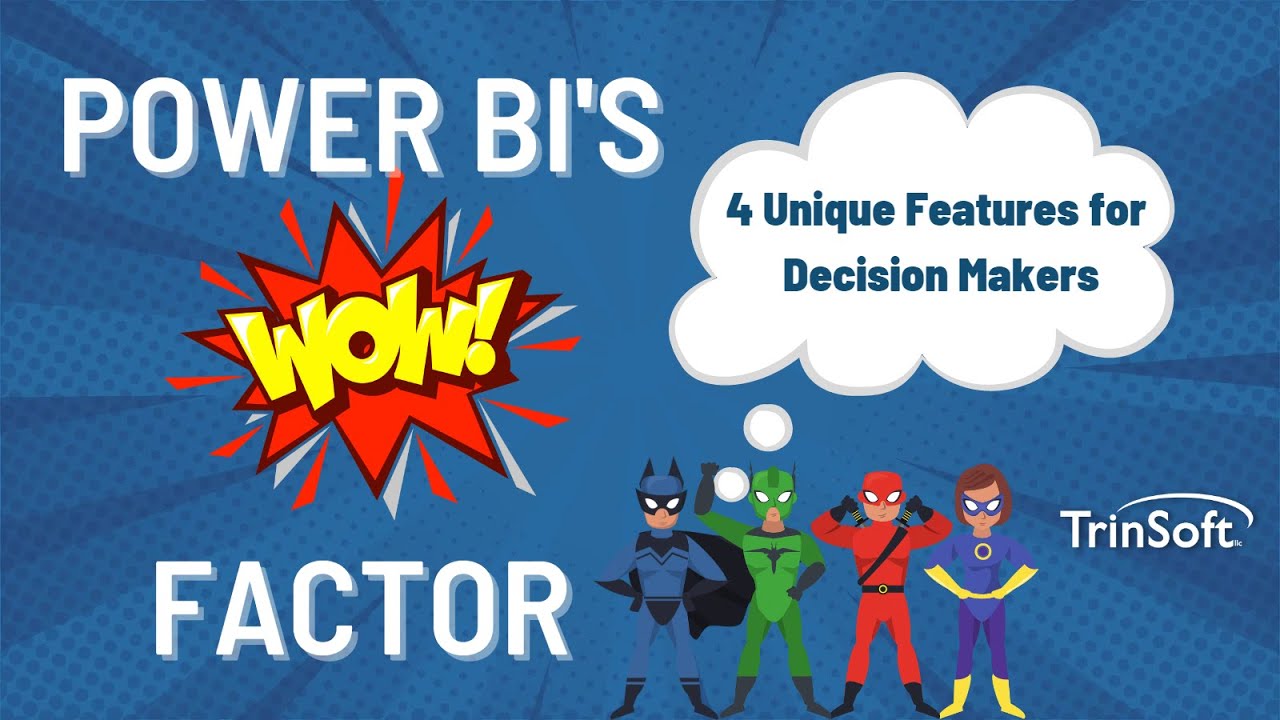 Power BI's WOW Factor: 4 Unique Features for Decision Makers - YouTube