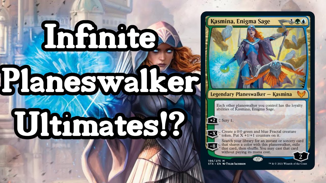 Infinite Planeswalker Ultimates with Kasmina Enigma Sage!? Strixhaven ...