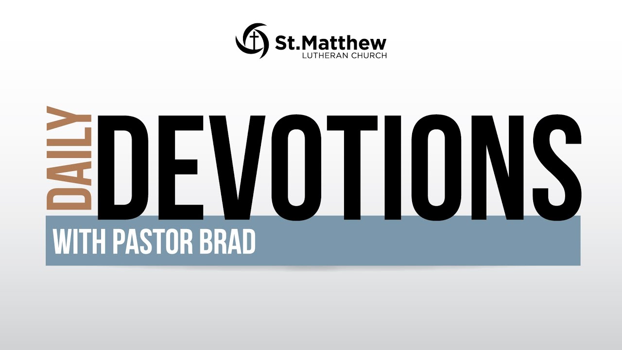Daily Devotion for Monday, May 20, 2024 - YouTube