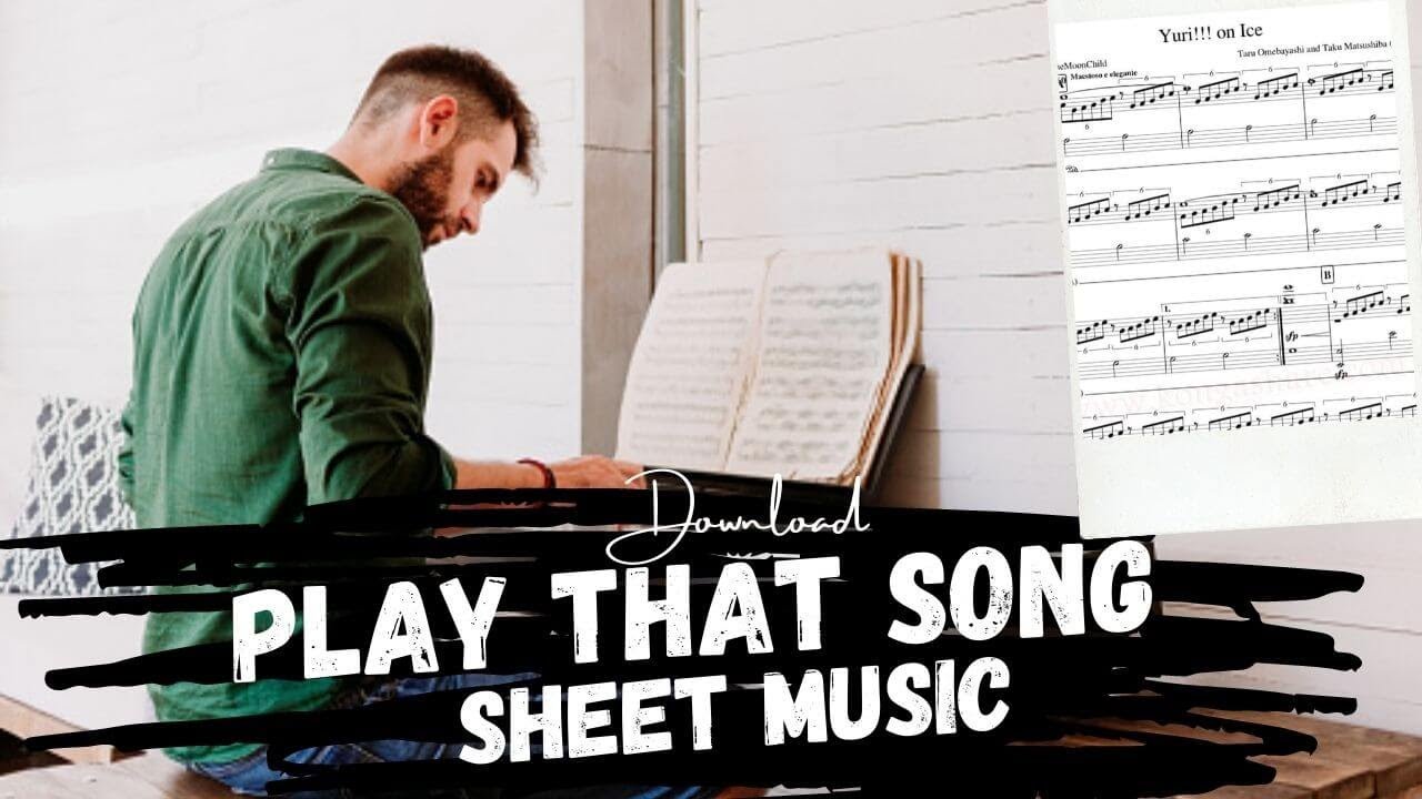 Download Play that Song piano sheet music - Best Piano Cover - YouTube