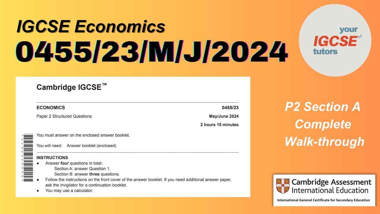 IGCSE Economics SOLVED | Section A 0455/23/M/J/24 Discussion - YouTube