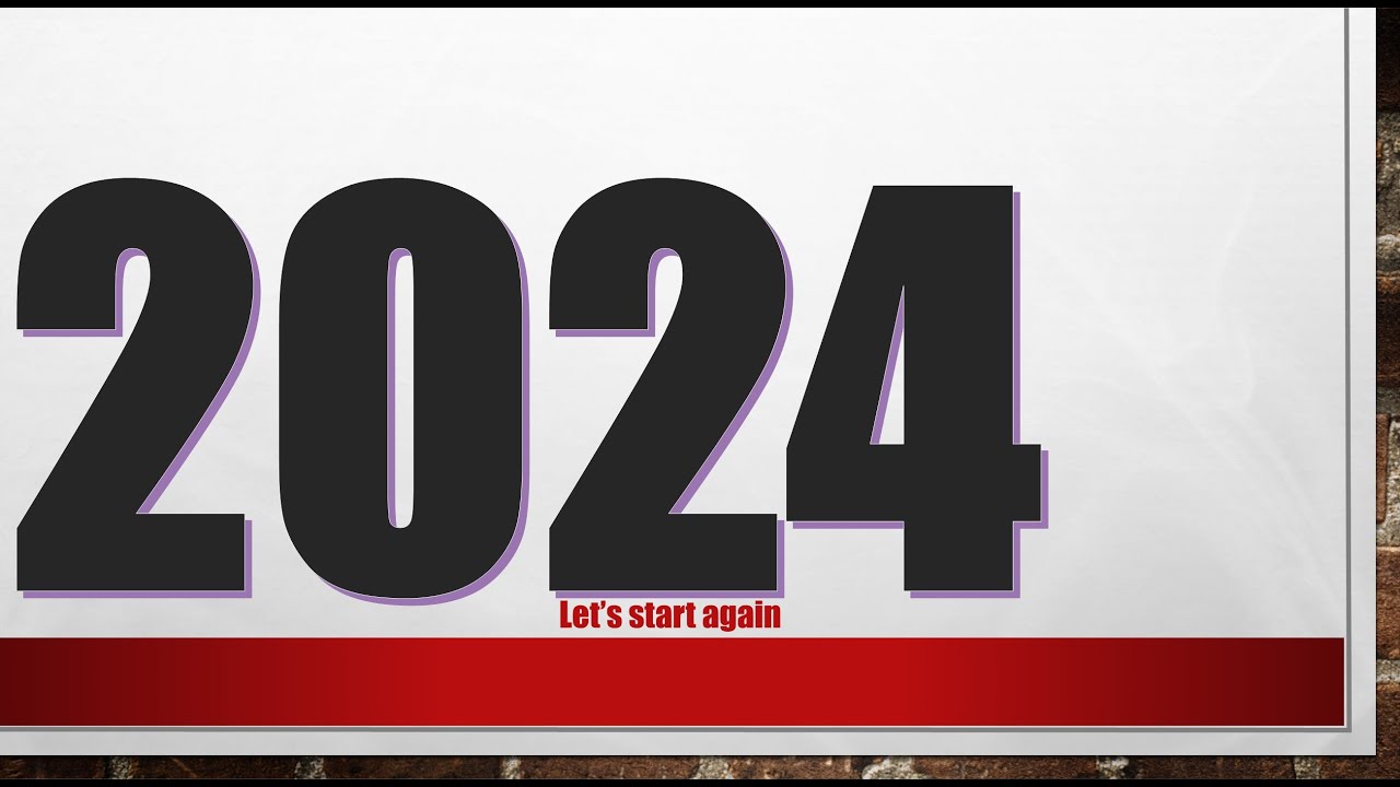 let's start again 2024 - YouTube