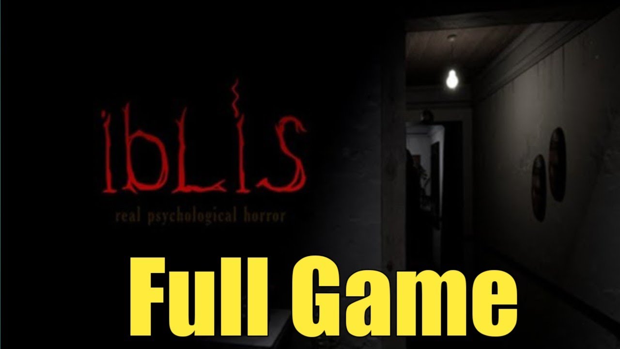 Games Iblis Full Game/Full Gameplay - YouTube