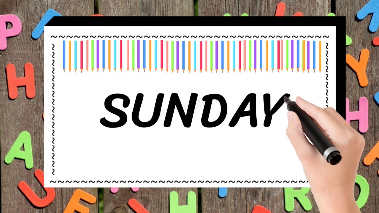 Sunday to Saturday Spelling | days of the week | Sunday Monday Lerning ...