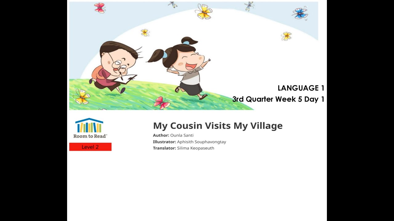 Language 3rd Qrt Week 5 Day 1 (Pagbisita ng aking Pinsan) - YouTube