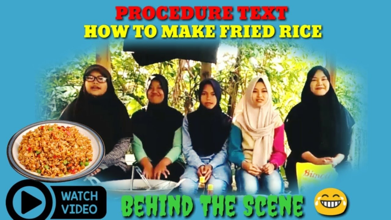 How to make fried rice | Procedure Text - YouTube