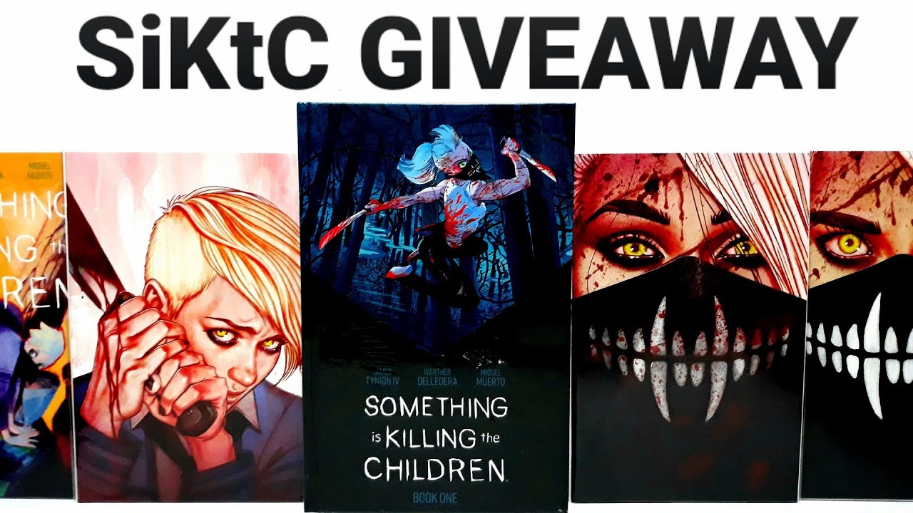 Something is Killing the Children Giveaway | SiKtC Book One Deluxe ...