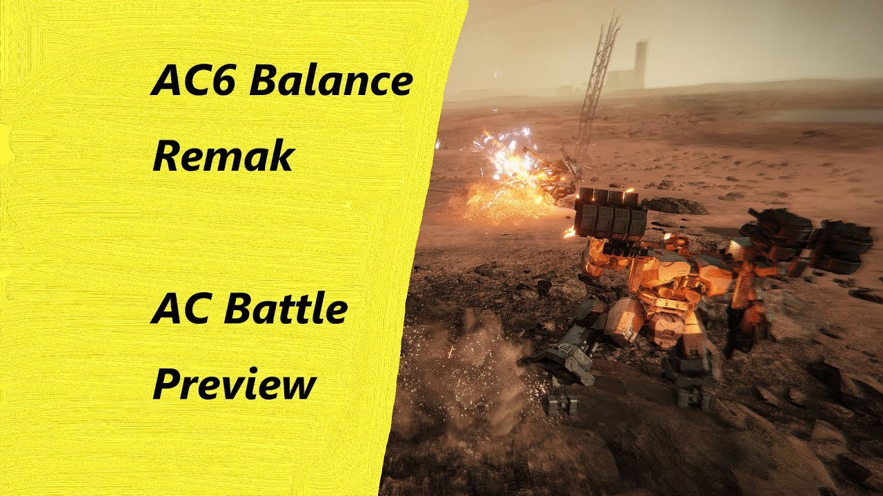 [AC6 mod] AC6 Balance REmeke MOD,AC Battle Preview - YouTube