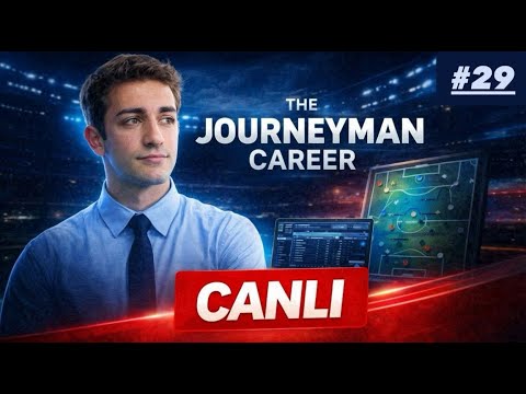 FM 24 Journeyman S1B29 | ''AL BAŞİMDAN SEVDANİ DA YOKMUDUR SENDE İMAN''