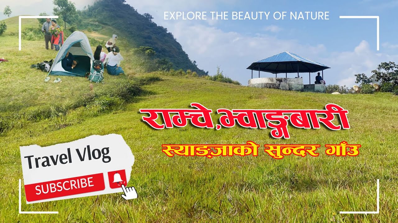 Ramche, Bhan Bari || Best picnic spot in Nepal || Syangja, Galyang ...