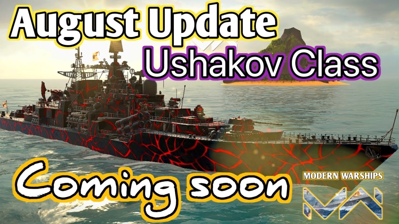 August Upcoming Ushakov Class|Rf Admiral Ushakov Now worthless?|Modern ...