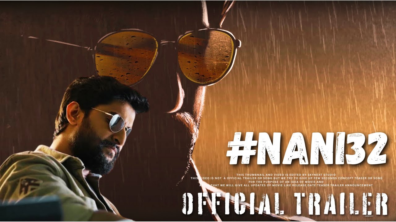 #Nani32 - Official Trailer | NANI | Sujeeth | DVV Danayya - YouTube