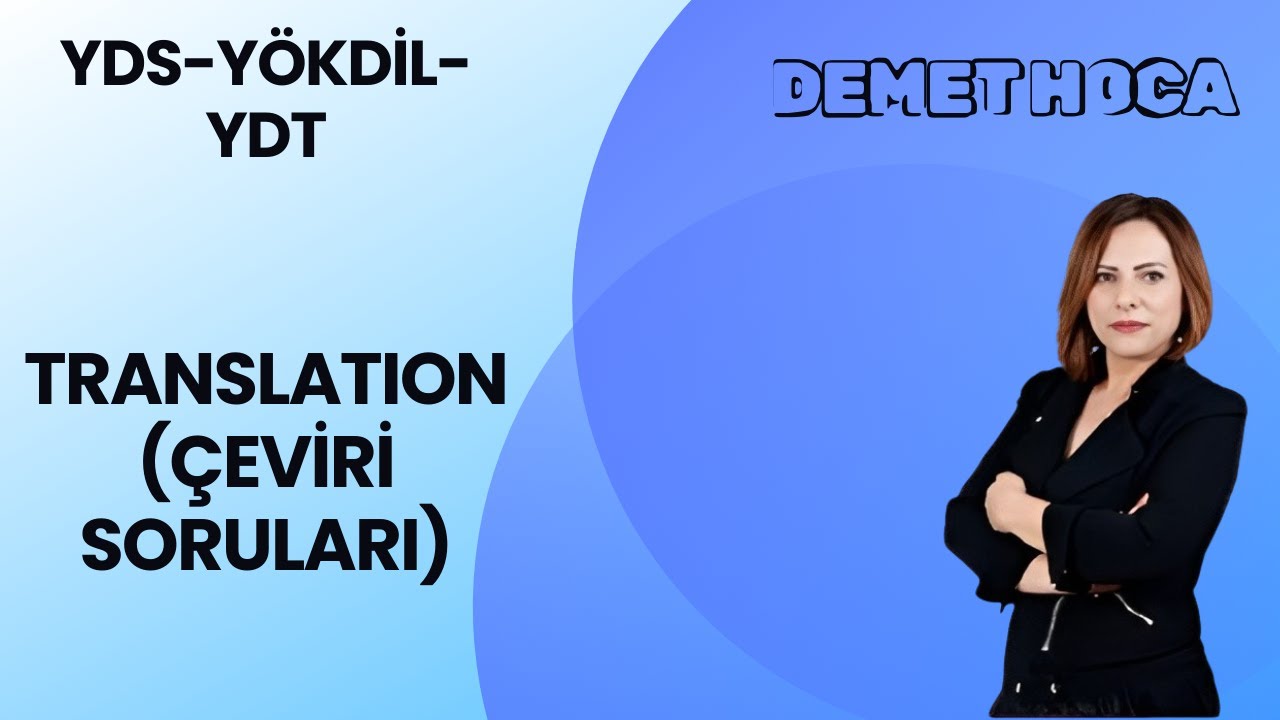 YDS-YÖKDİL-YDT ÇEVİRİ SORULARI - YouTube