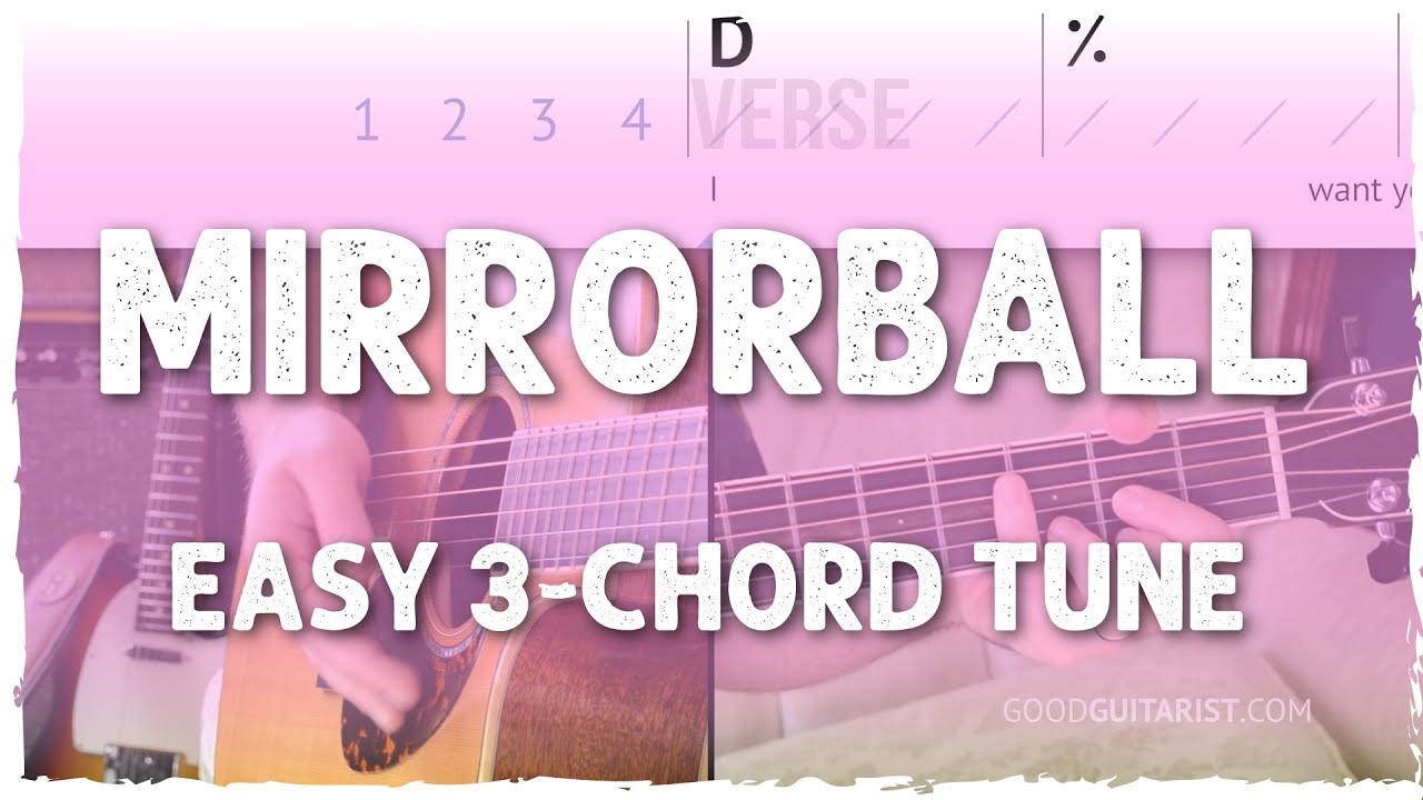 Easy Beginner Guitar Songs "Mirrorball" by Taylor Swift | 3 Chords ...