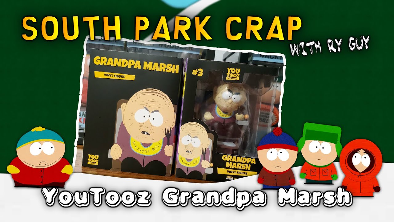 South Park Crap - YouTooz Grandpa Marsh | #southpark #unboxing # ...