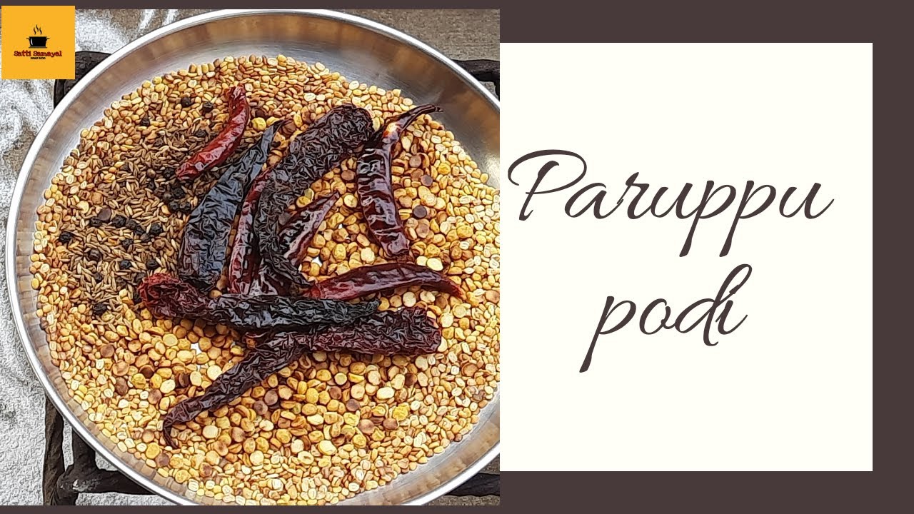 paruppu podi | Paruppu podi recipe | paruppu podi in Tamil | andhra ...
