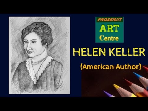 Helen Keller || How to draw Helen keller || American Author Helen Adams ...