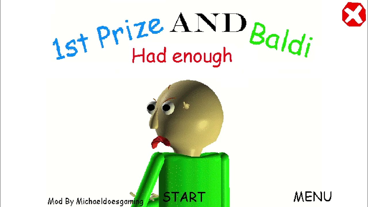 Baldi HAD ENOUGH With 1ST PRIZE... | Baldi's Basics - YouTube
