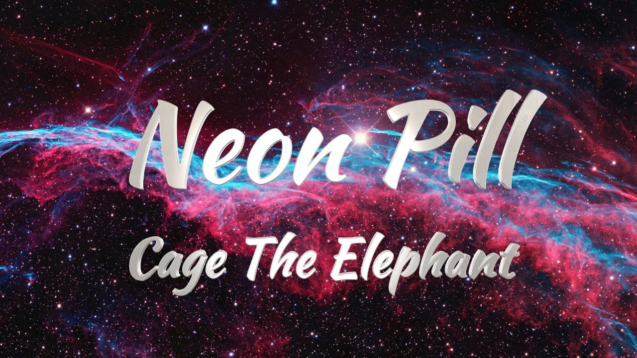 Cage The Elephant - Neon Pill (KARAOKE VERSION) - YouTube