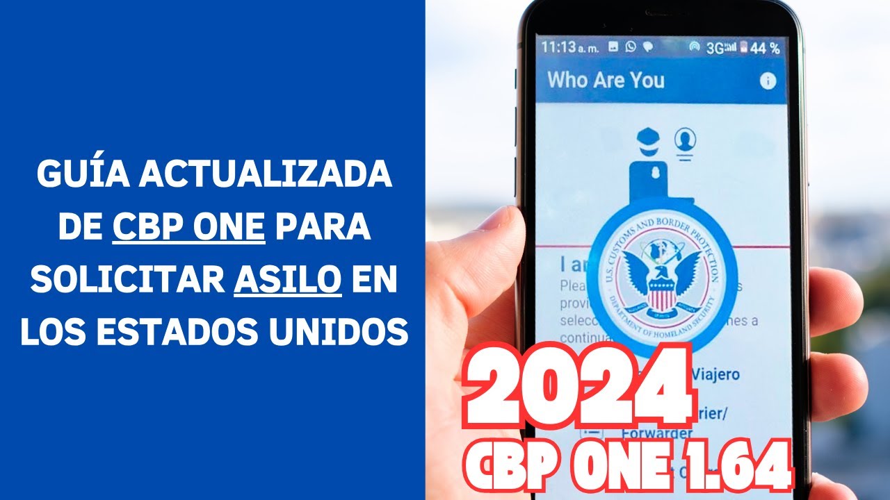 Cómo Usar CBP One: Guía Actualizada para REGISTRARSE y HACER CITAS ...