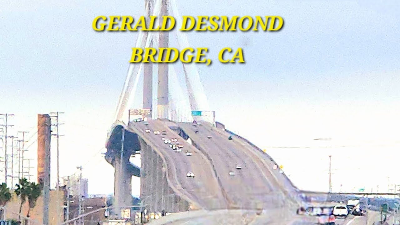 GERALD DESMOND BRIDGE, CA#bridges#travel - YouTube