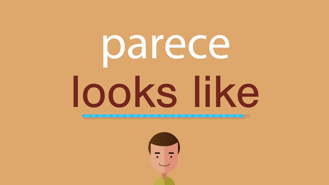 Cómo decir "parece" en inglés - YouTube