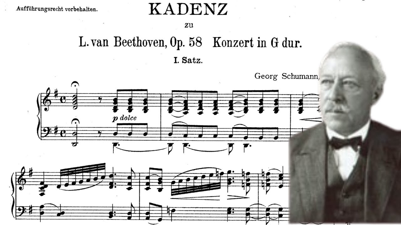 Georg Schumann: Cadenza For Beethoven's Piano Concerto No. 4 Op. 58 ...