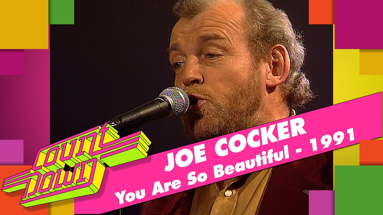 Joe Cocker - You Are So Beautiful (Countdown, 1991) - YouTube